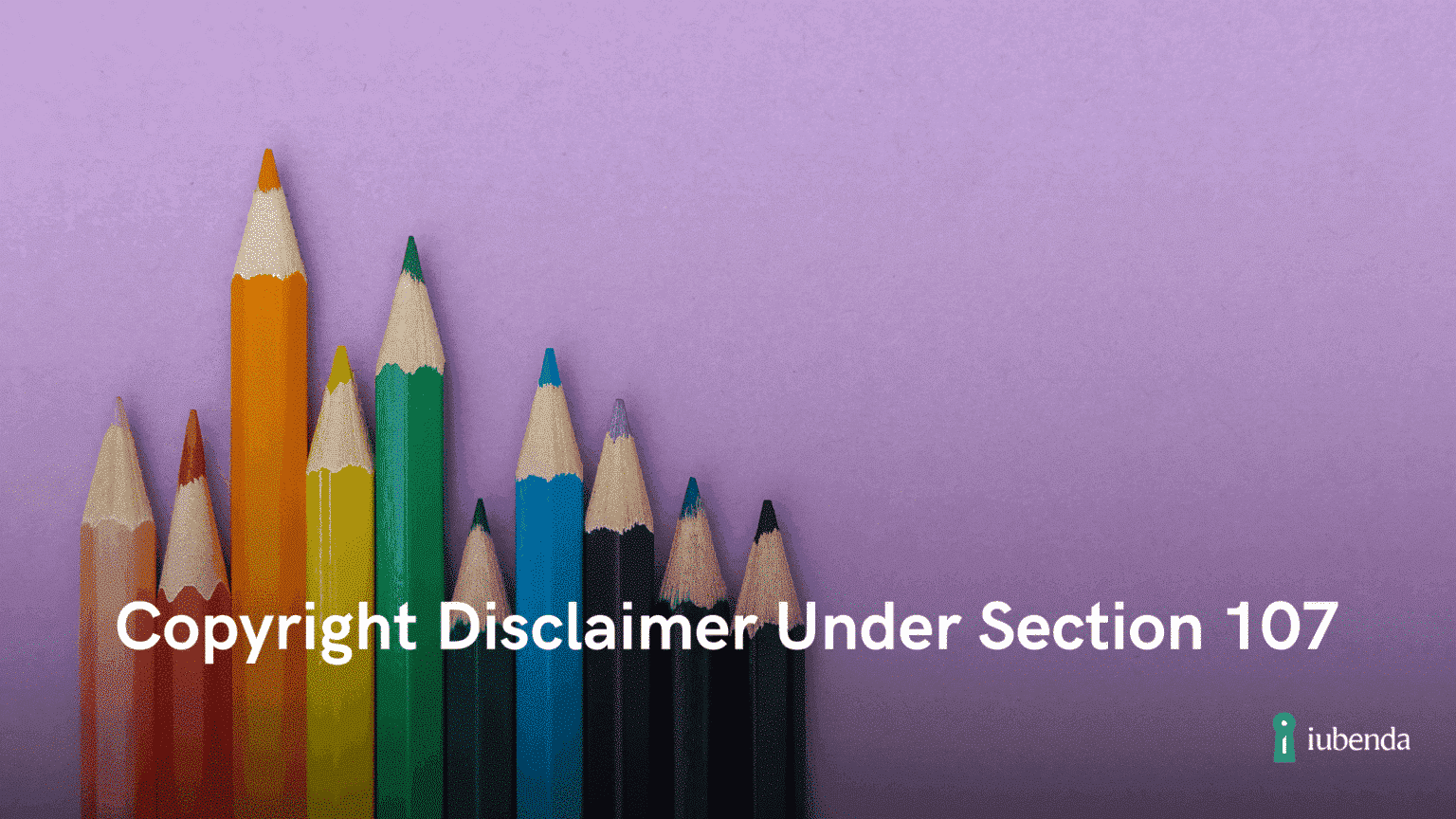 What is the copyright disclaimer under Section 107? | iubenda